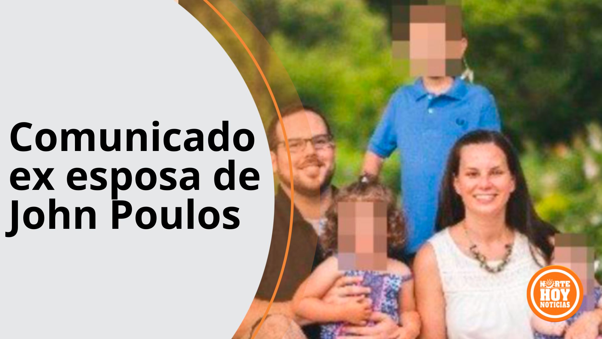 Este es el comunicado dado por la ex esposa de John Poulos a Telemundo ...
