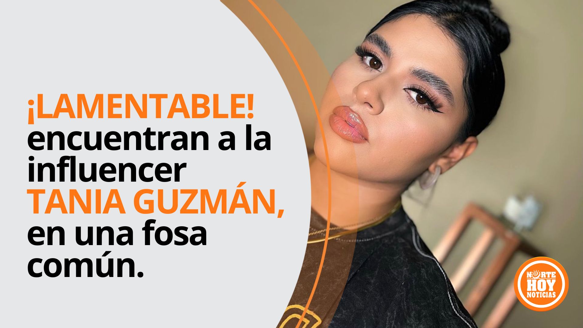 Encuentran el cuerpo de Tania Guzmán, reconocida influencer ...